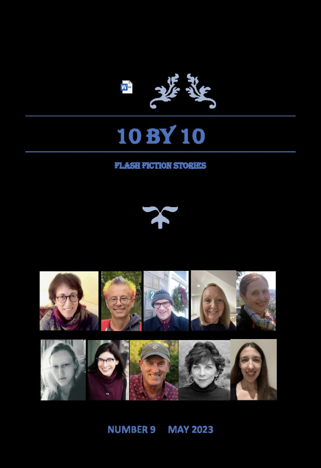 10 By 10 Flash – One Story Each from Ten Flash Fiction Authors